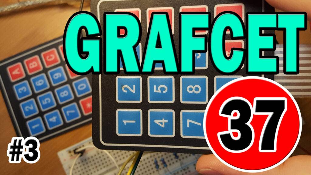 Grafcet Arduino 37 La Commande Dune Porte Blindée Test Du