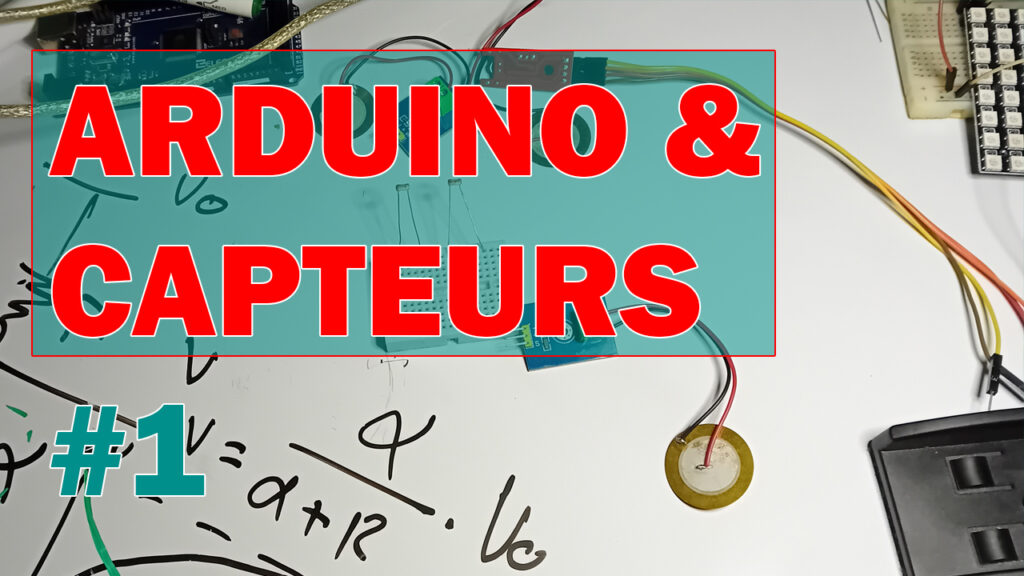 Arduino: Circuits de mesure – Partie 1 – Cours & Projets